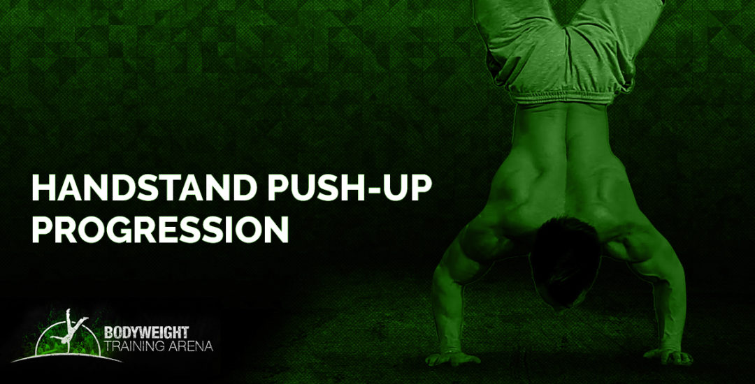 Handstand Push-Ups progression - Bodyweight Training Arena