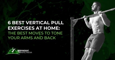 6 Best Vertical Pull Exercises at Home: The Best Moves to Tone Your ...