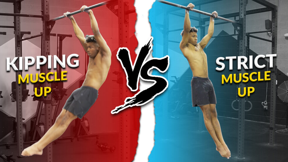 Battle of the Muscle-Ups: Kipping vs. Strict: Which One Dominates ...